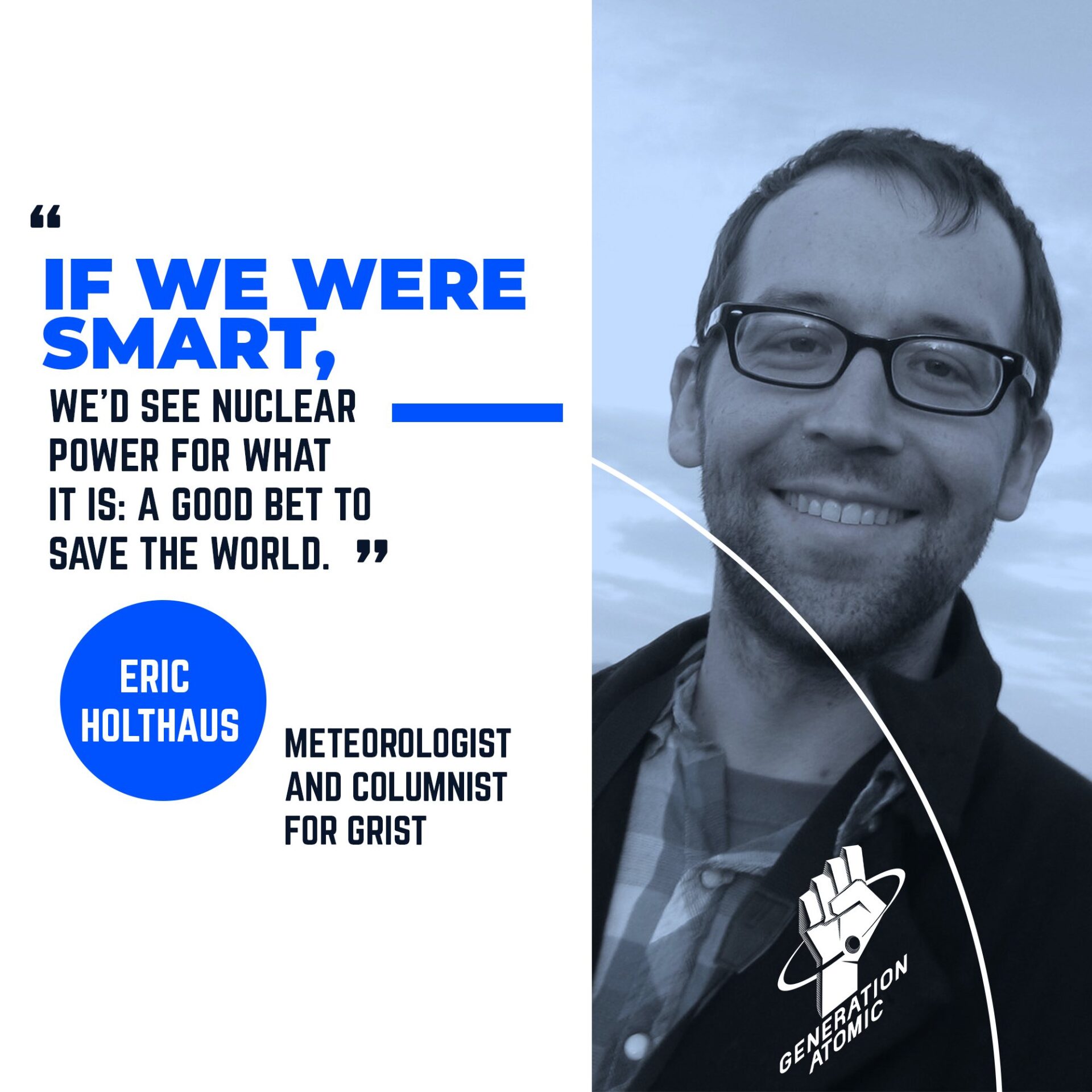 Generation Atomic - The Heart of the Pro-Nuclear Movement