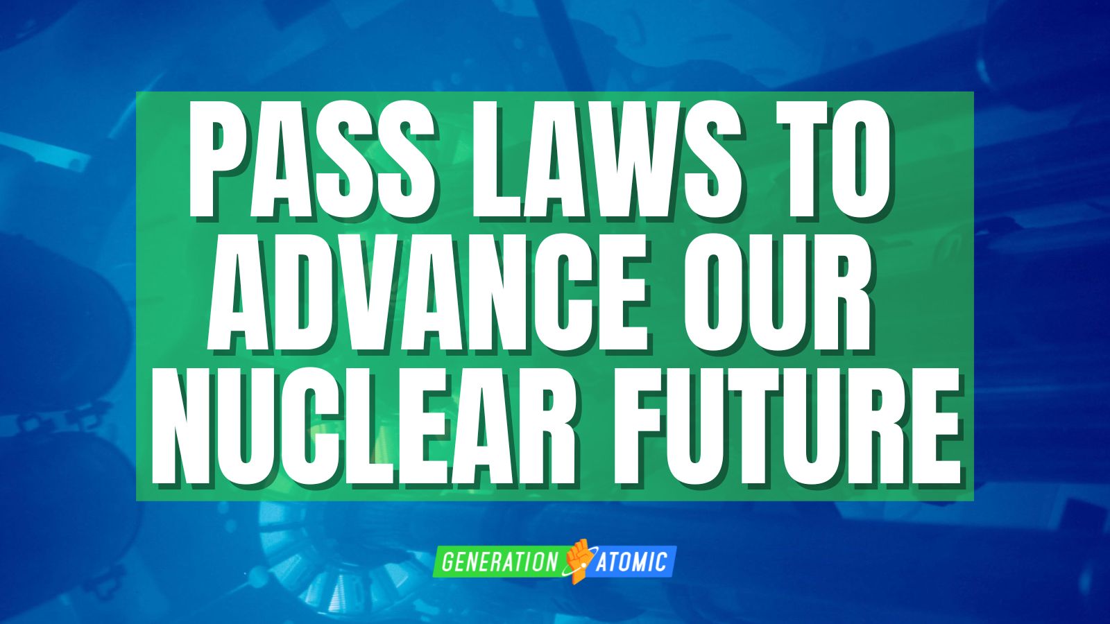 Take Action - Generation Atomic